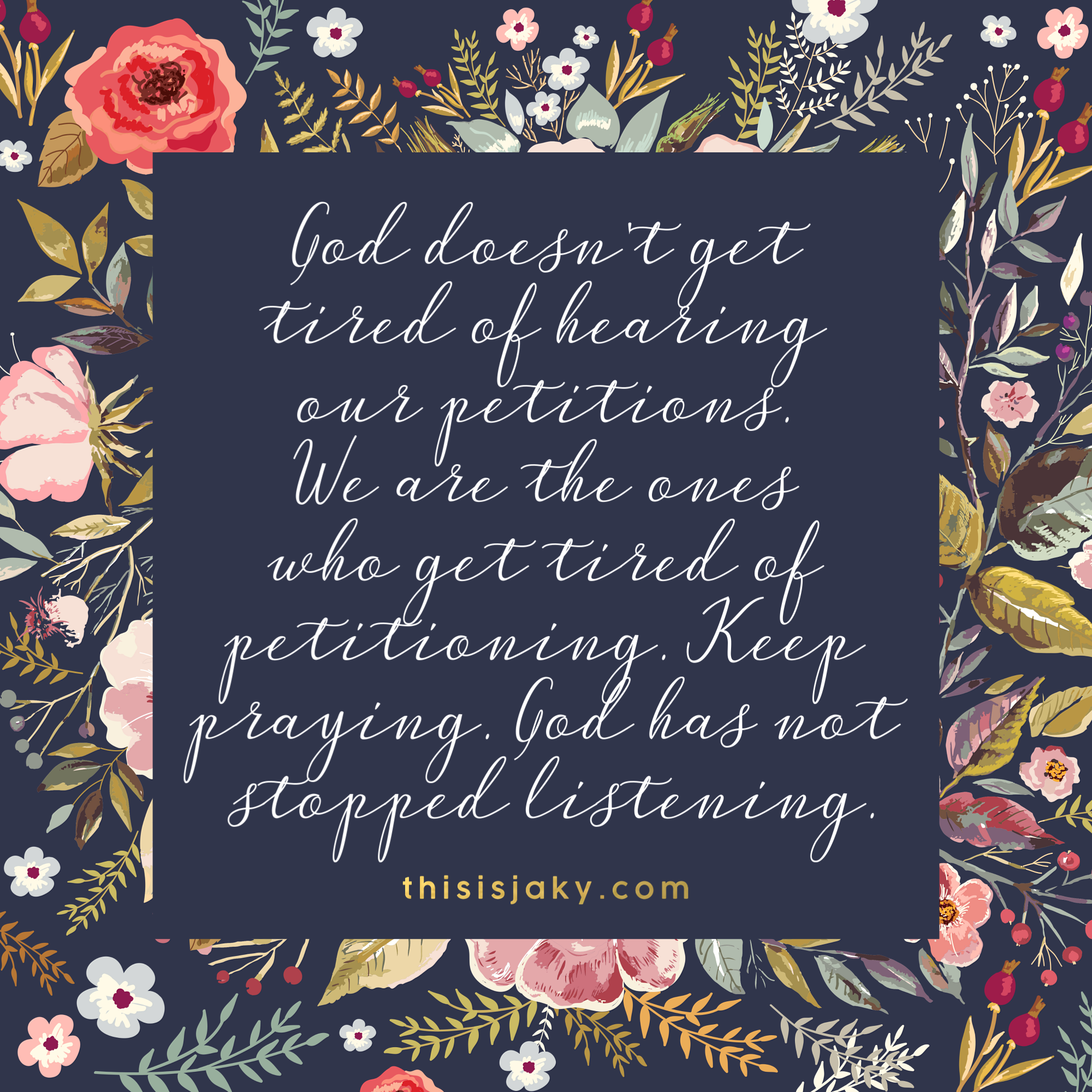 Keep praying. – This Is Jaky.com